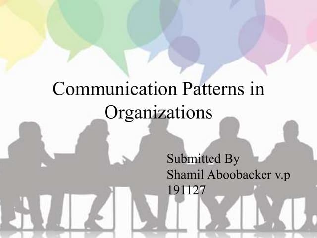 Patterns of communication pptx | PPTX