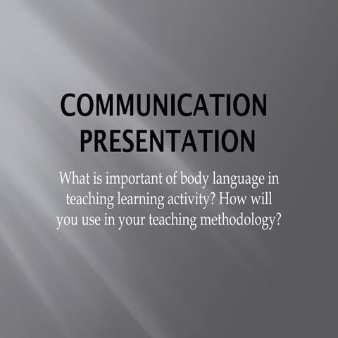 Communication Communication Presentation Pptx
