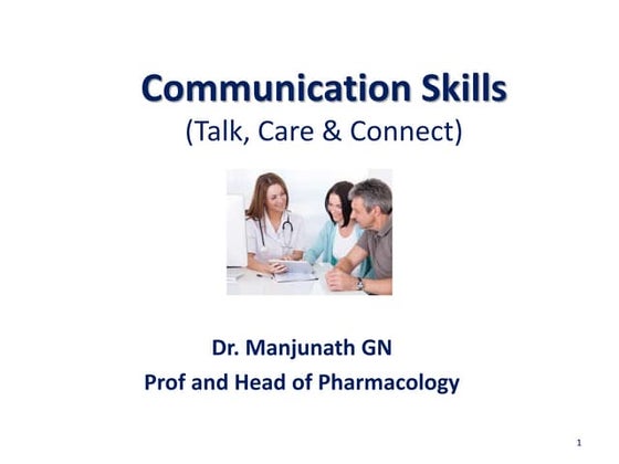 Effective Communication in healthcare | PPTX | Healthcare Industry ...