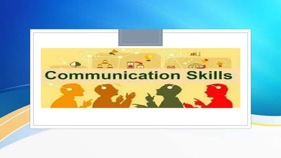 Communications Skills PPt Slides for how to begin | PPT