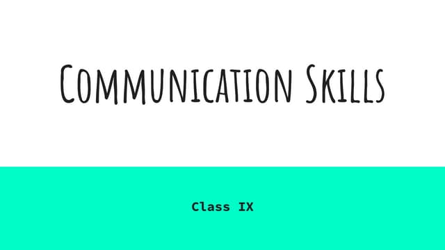 Top 10 Communication Skills and their importance | PPTX