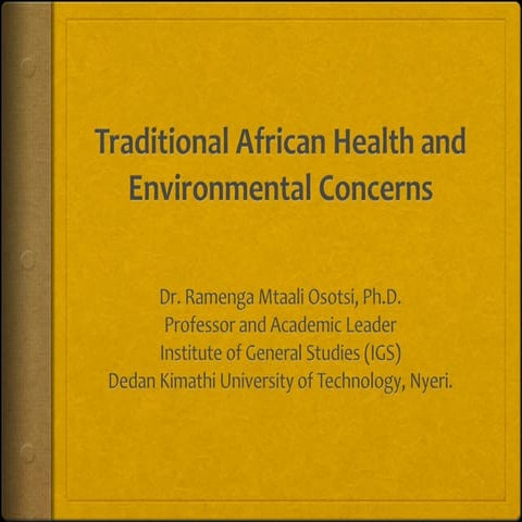Communication Skills 3.1 Traditional African Health and Environmental ...