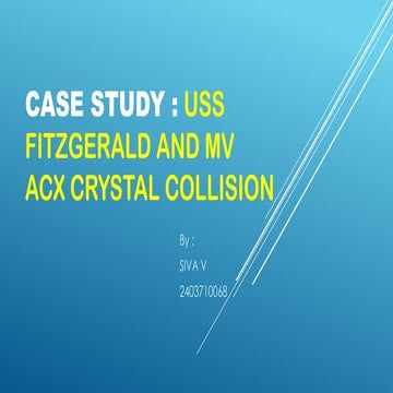 Case study about the accident of two ships.pptx