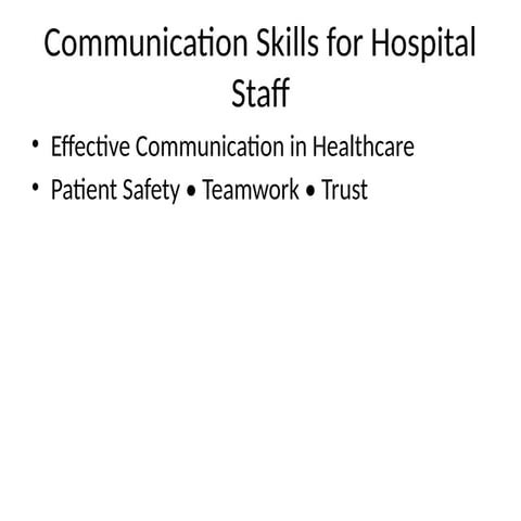 Communication_Skills_for_Hospital_Staff.pptx