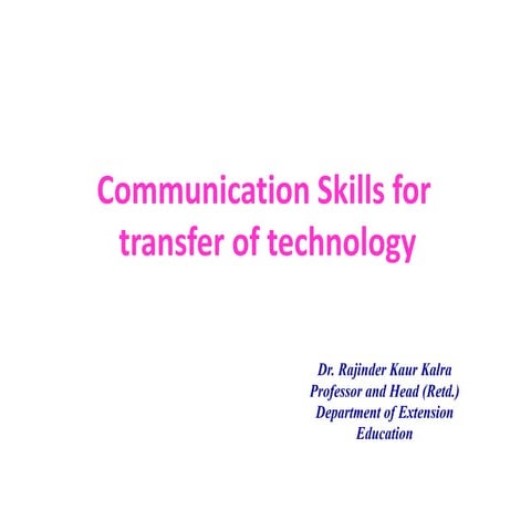 Communication Skills for Transfer of Technology | PPTX