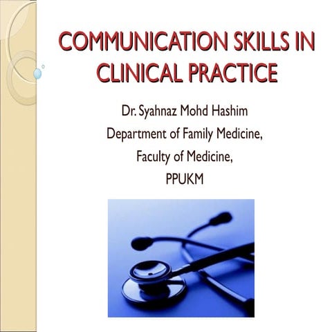 Communication skills in clinical practice for undergraduates | PPT