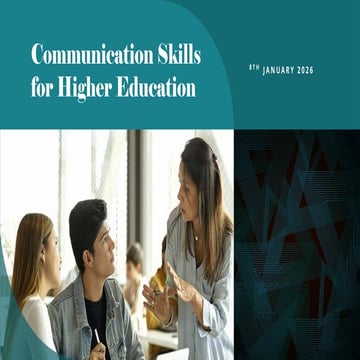 Communication Skills in Higher Education.pptx