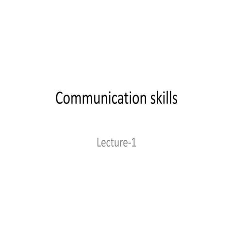 Communication skills part 1 | PPT