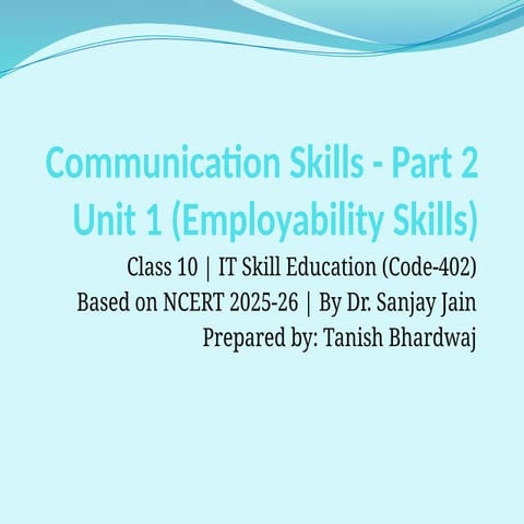 Communication_Skills_Part2_Class10_21slides.pptx