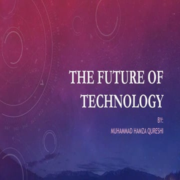 Future of Technology | PPTX