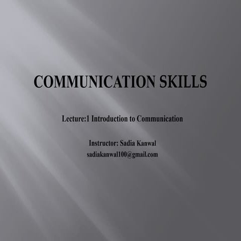 Communicaaaation Skills sliiiiiides lecture 1.pptx