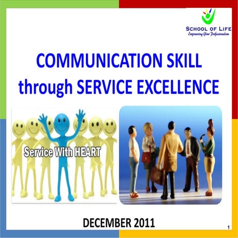 COMMUNICATION SKILL THROUGH SERVICE EXCELLENCE.pptx