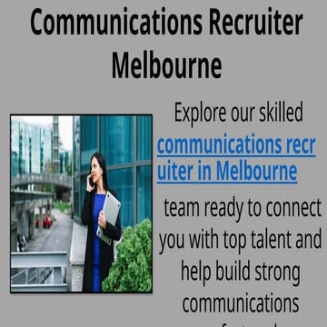 Communications Recruiter Melbourne.pptx