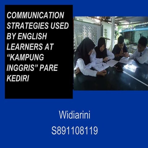 COMMUNICATION STRATEGIES USED BY ENGLISH LEARNERS AT.pptx