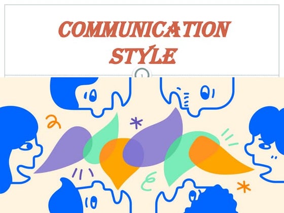Basic Communication Styles | PPTX
