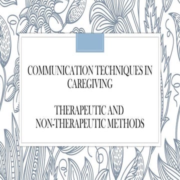 Communication Techniques in Caregiving.pptx