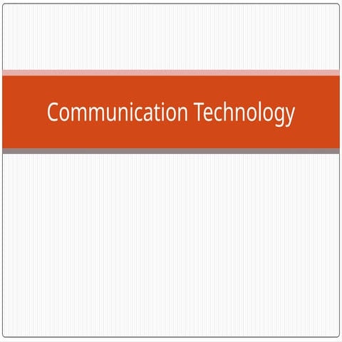 Communication Technology PowerPoint presentation | PPT