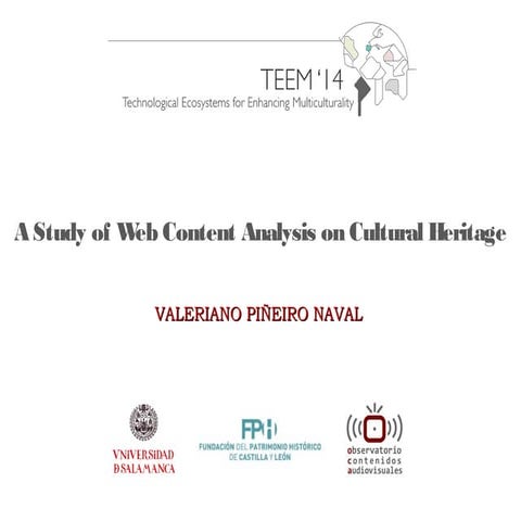 A study of web content analysis on cultural heritage | PPT
