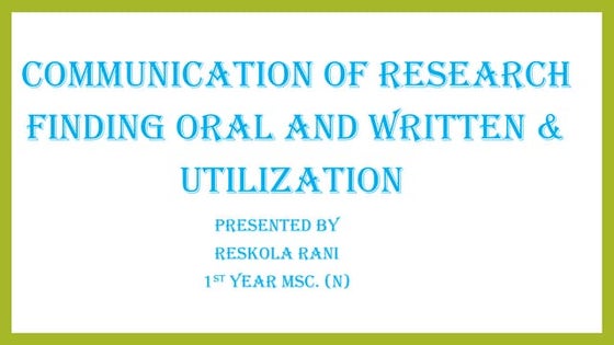 Communication and utilization of research | PPT