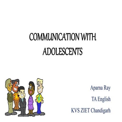 Communication with Adolescents.ppt. Presentation | PPT