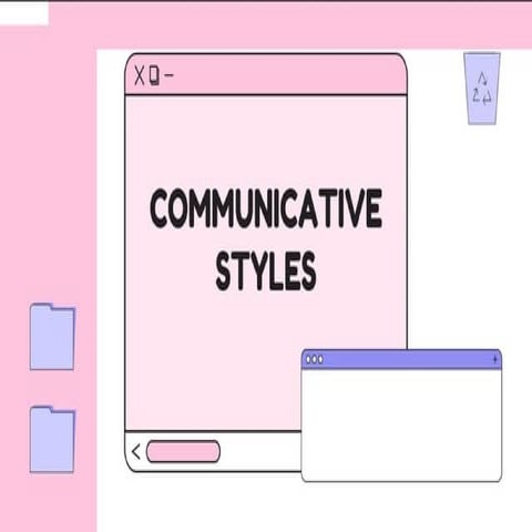 Communicative Style Grade 9 WEEK 3.pptx