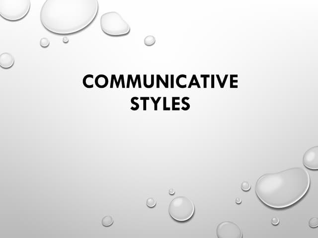 Employing-appropriate-communicative-styles.pptx