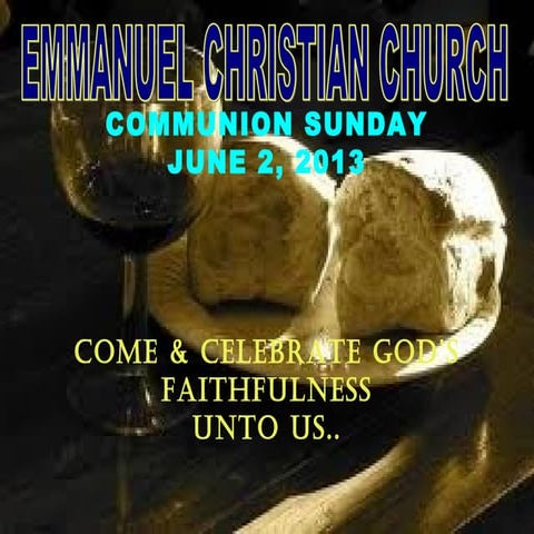 Communion june 2, 2013 | PPT