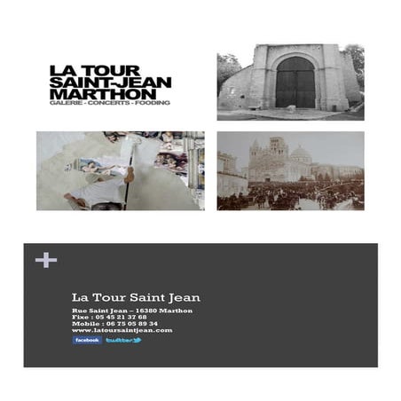 Tour Saint Jean presentations