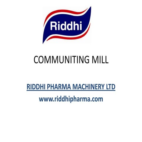 COMMUNITING MILL | PPTX