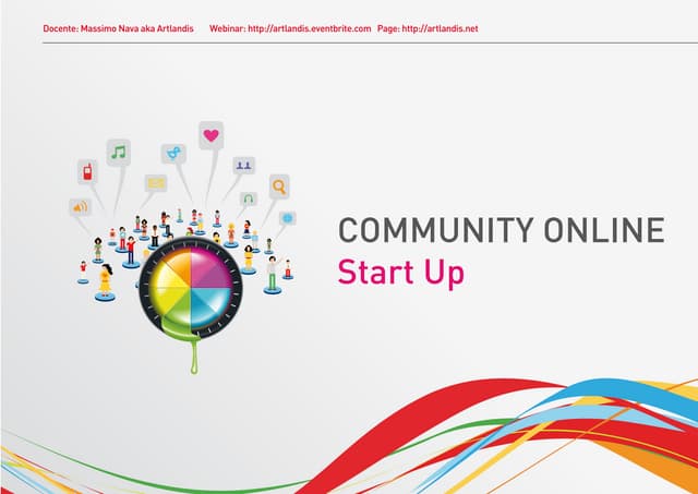 Guida alla creazione di Community Online | PPT Guida alla creazione di Community Online | PPT