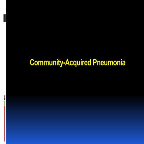 community-acquired_pneumonia_6-1.ppt
