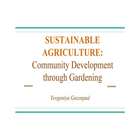 Community and School Garden Pro's | PPTX