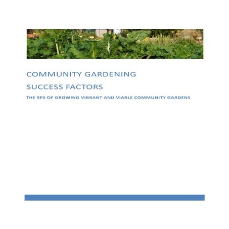 Community Gardening Success Factors: Growing Vibrant And Viable ...
