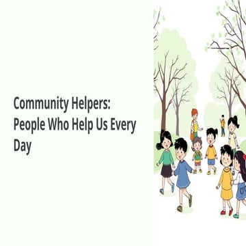 Social Studies 4thQ Lesson 1 - Community Helpers.pptx