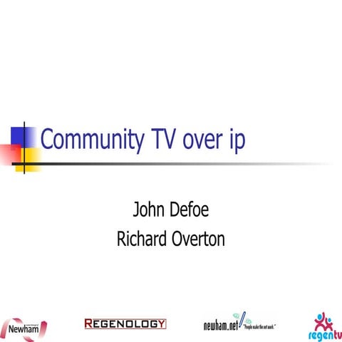 Community TV over ip | PPT