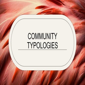 Classification and Types of Communities | PPTX