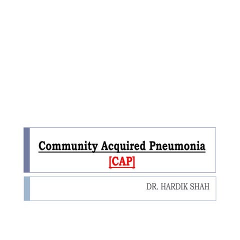 Community acquired pneumonia [cap] in children | PPTX