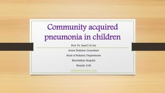 Pediatric community Acquired Pneumonia | PPT