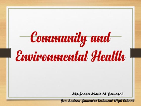 COMMUNITY AND ENVIRONMENTAL HEALTH.pptx