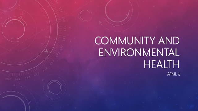The concept of community and environmental health | PPSX | Environment ...