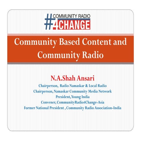 Community Based Content & Community Radio_N A Shah Ansari | PDF