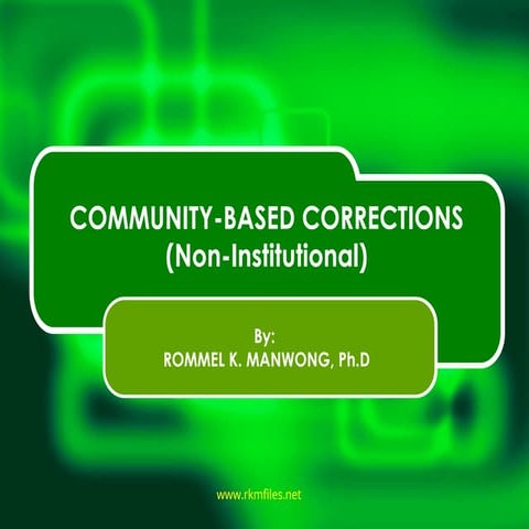 Community Based Correction.ppt Non institutional | PPT