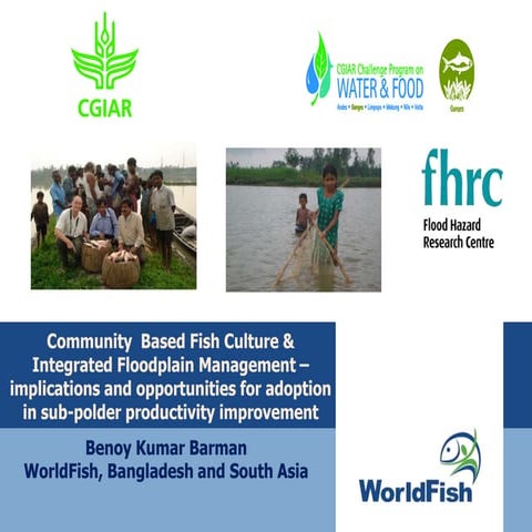 Community Based Fish Culture & Integrated Floodplain Management ...