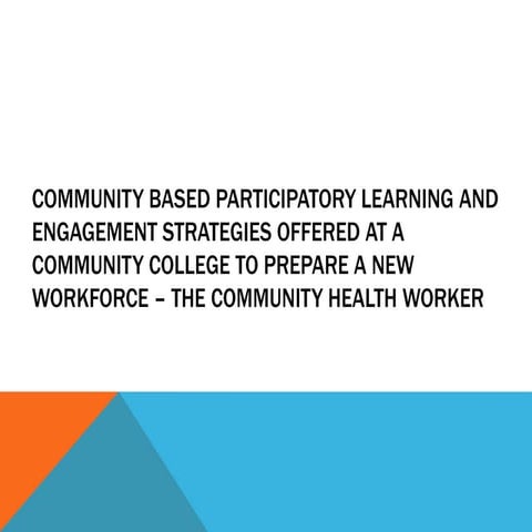 Community based participatory learning and engagement strategies ...