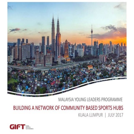 Building a Network of Community-based Sports Hubs in Malaysia | PDF