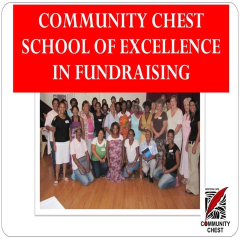 Community chest school of fundraising | PPT