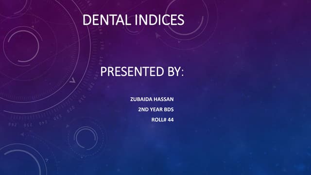 Oral Hygiene Index (OHI) and Oral Hygiene Index-Simplified (OHI-S) | PPTX