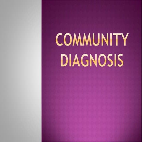 COMMUNITY DIAGNOSIS.pptx