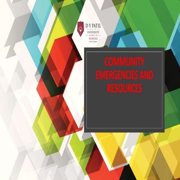 COMMUNITY EMERGENCIES AND RESOURCES- Ms Shalini Abraham.pptx
