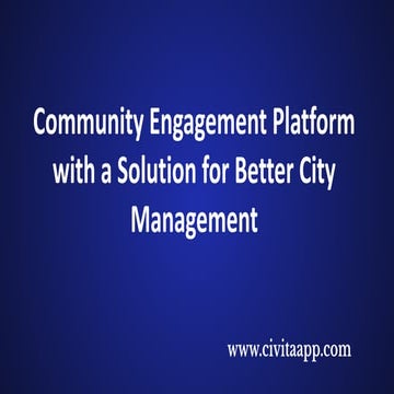 Community Engagement Platform with a Solution for Better City ...